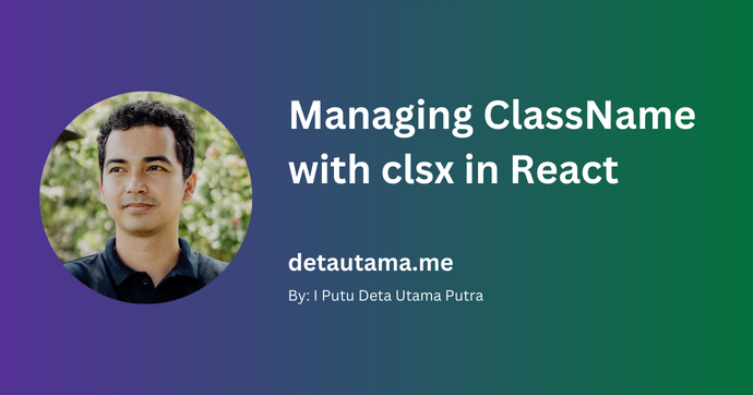 Managing ClassName with clsx in React